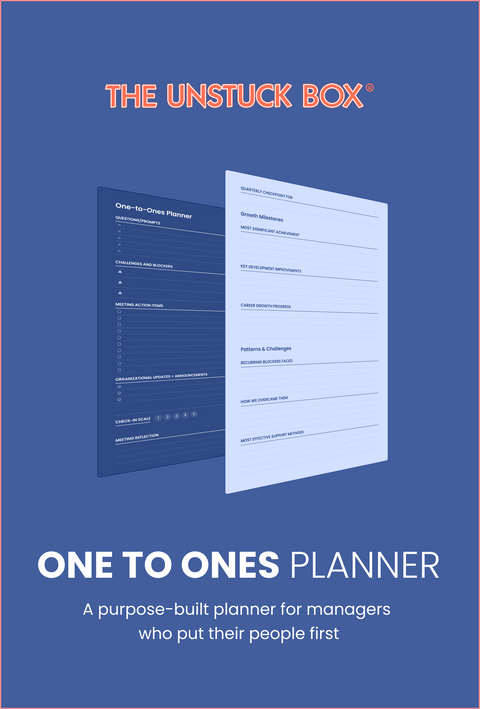 The Unstuck Box®: One to Ones Planner